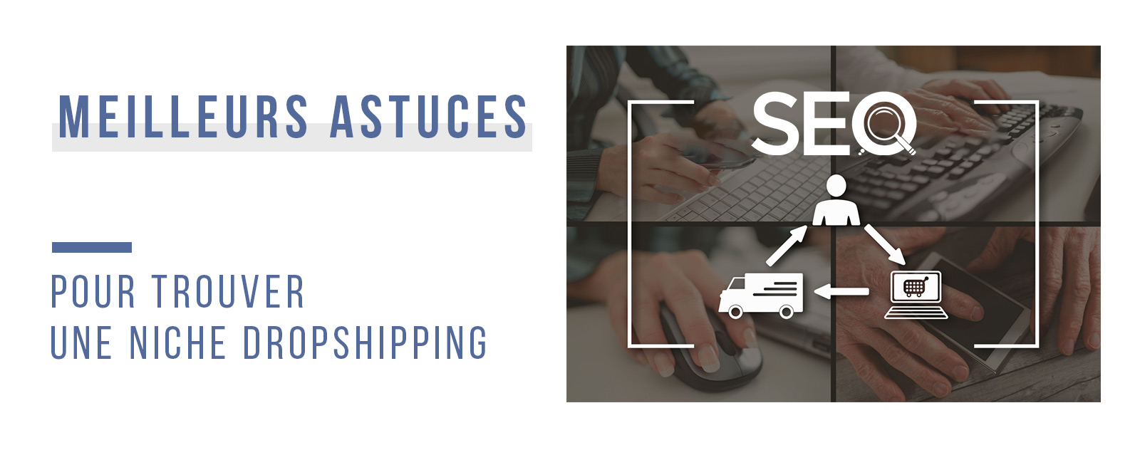 Comment Trouver Une Niche En Dropshipping Guide Ascension Program